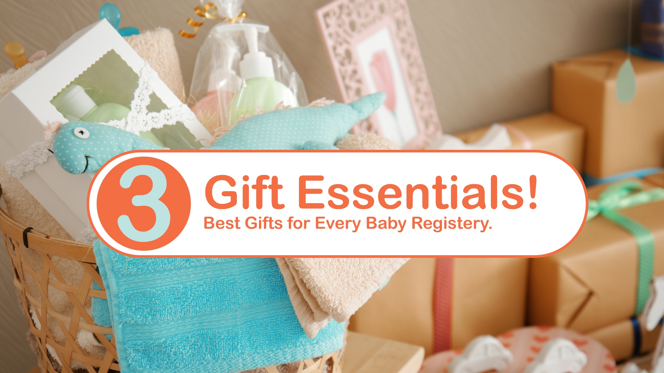 3 Essential Gifts for Every Baby Registry | Baby Shusher Blog